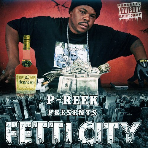 P-Reek - Fetti City – XXL Shop