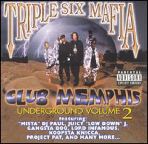 Three 6 Mafia ( Triple Six Mafia ) - Club Memphis Underground Vol.2 ...
