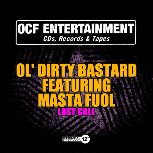 Ol Dirty Bastard - Last Call – XXL Shop