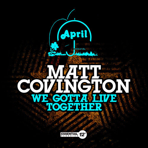 Matt Covington - We Gotta Live Together – XXL Shop