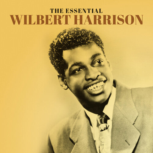 Wilbert Harrison - The Essential Wilbert Harrison – XXL Shop