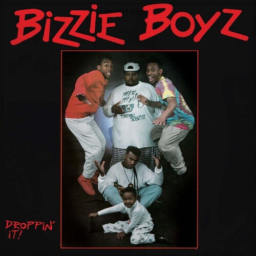 Bizzie Boyz - Droppin' It – XXL Shop