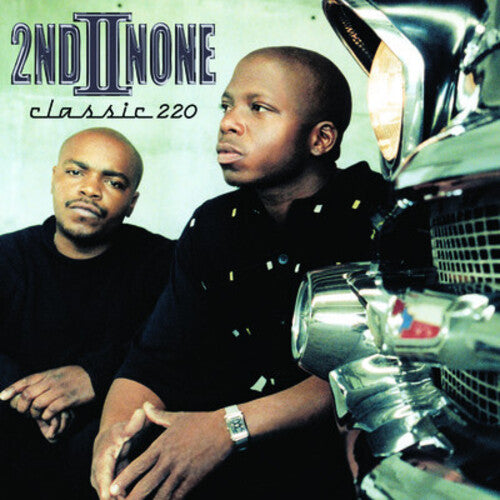 2nd II None - Classic 220 – XXL Shop