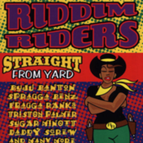 Riddim Riders - Straight from Yard – XXL Shop